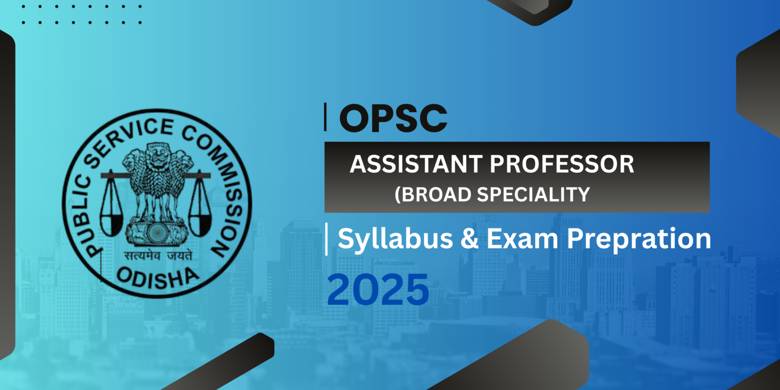 OPSC Assistant Professor Syllabus 2025 PDF Download & Exam Pattern ...