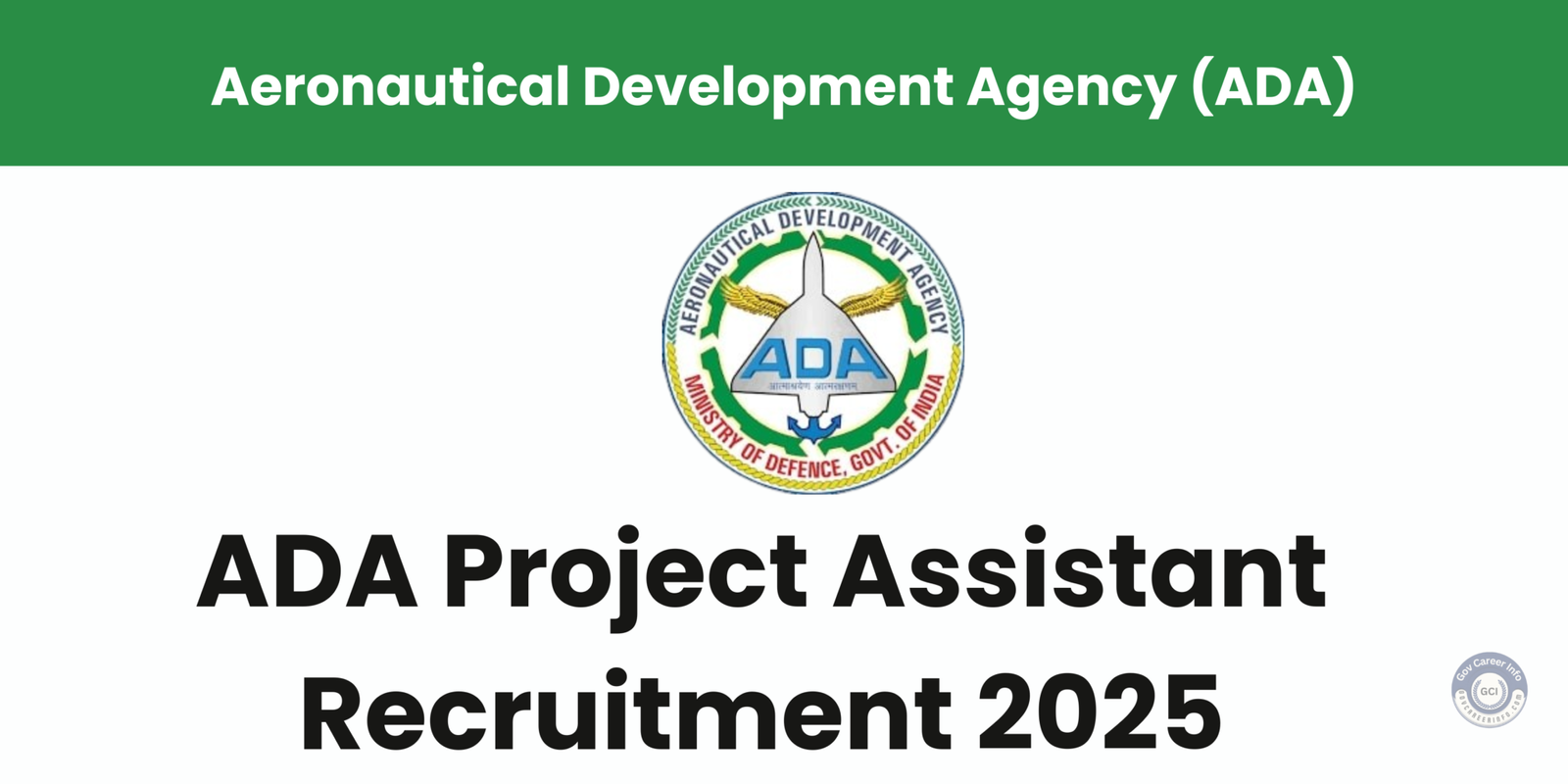 ADA Project Assistant Recruitment 2025 – Notification & Walk-in
