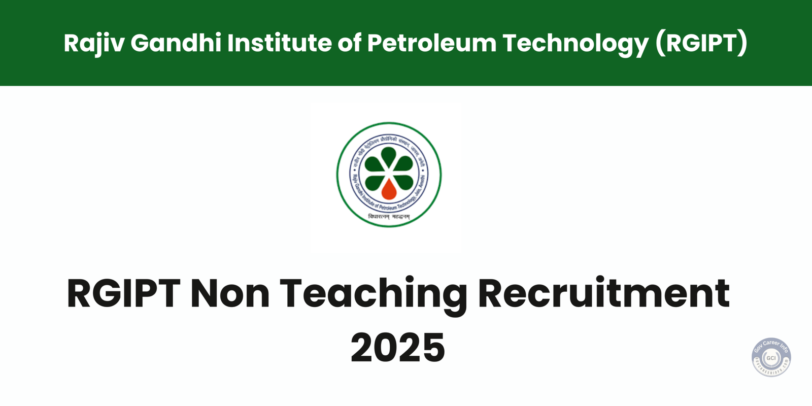 RGIPT Non Teaching Recruitment 2025 – 25 Vacancies