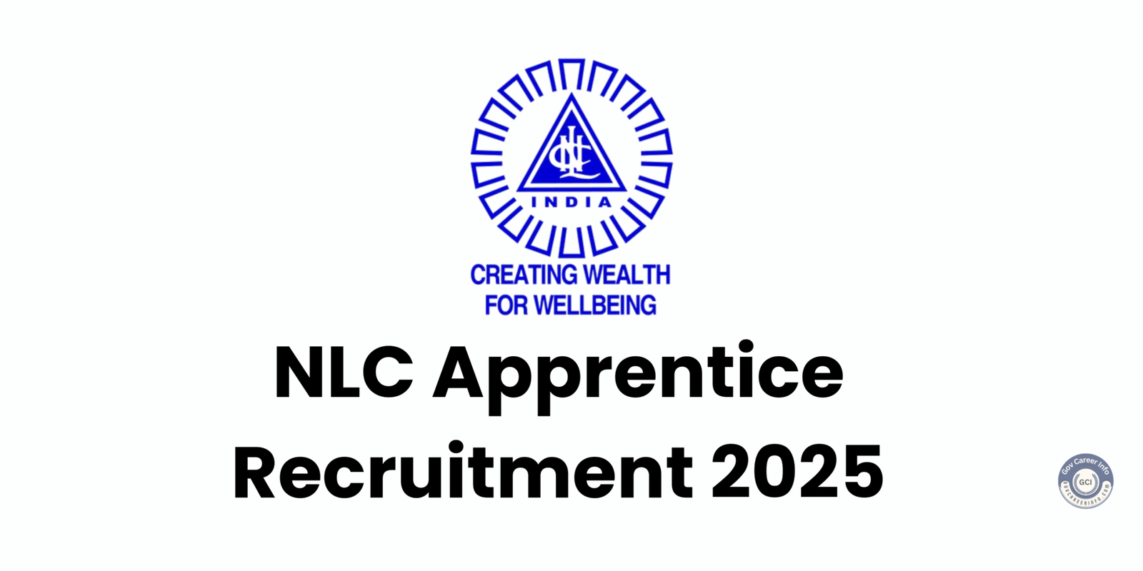 NLC Apprentice Recruitment 2025 – Apply for 163 Vacancies