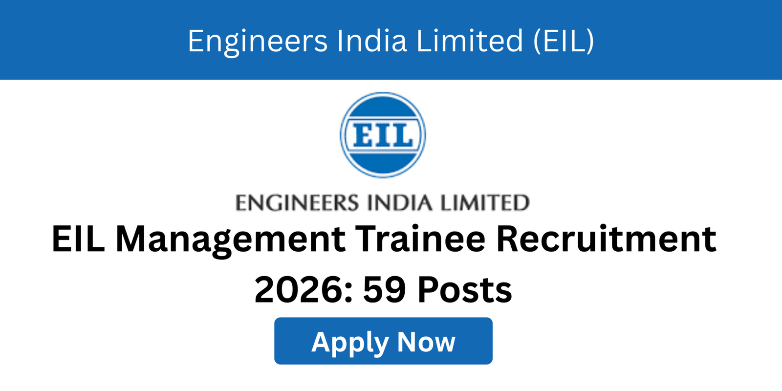 EIL Management Trainee Recruitment 2026: 59 Posts via GATE